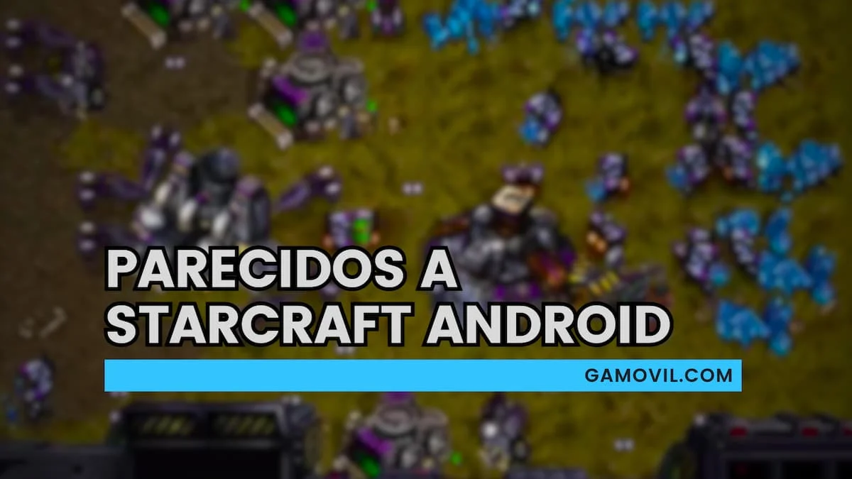 4 Parecidos a StarCraft para Android (2023)